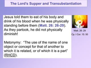 The Lord’s Supper and Transubstantiation.ppt