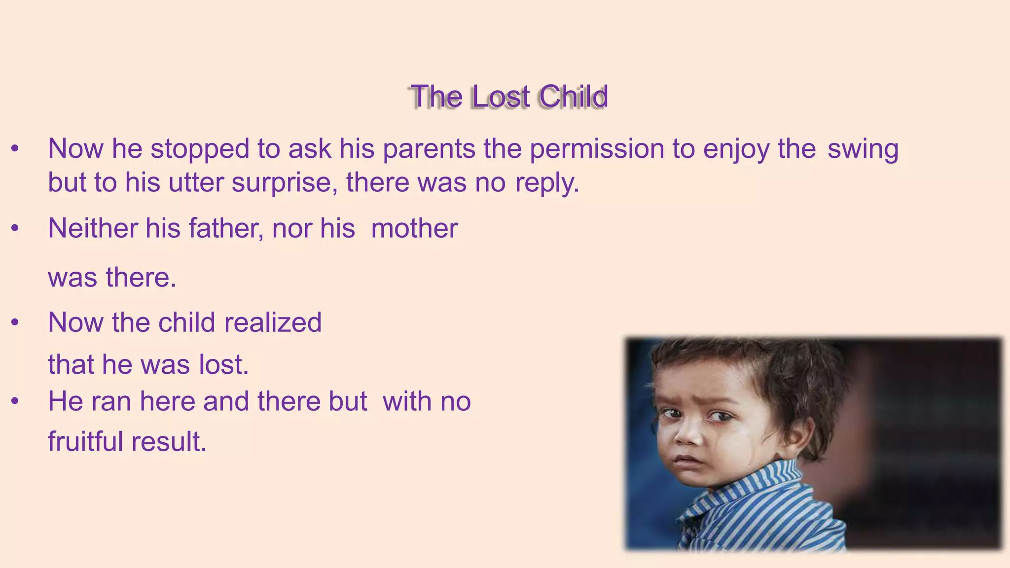 THE LOST CHILD , CLASS-9 , SUB- ENGLISH.pptx