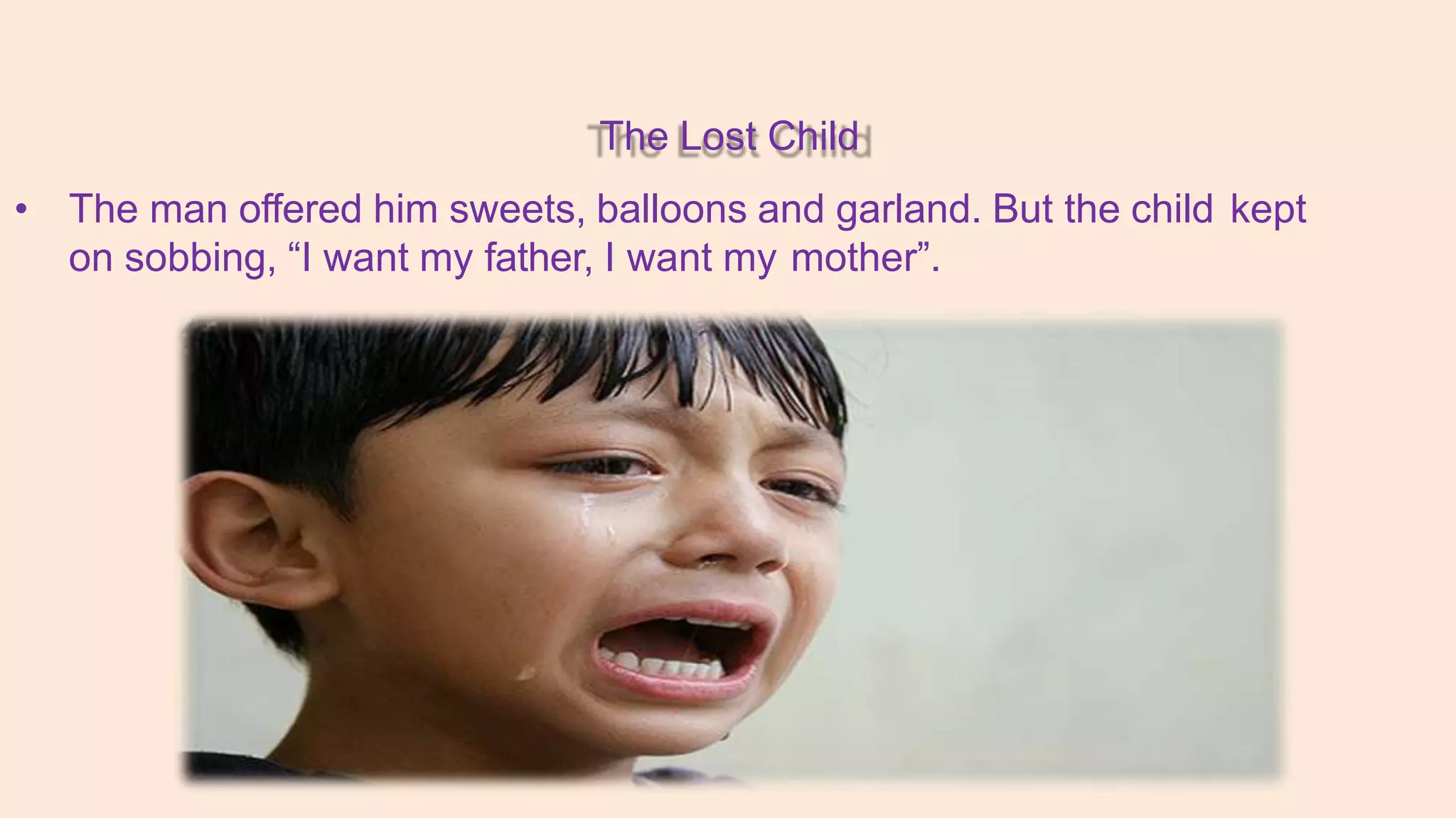 THE LOST CHILD , CLASS-9 , SUB- ENGLISH.pptx