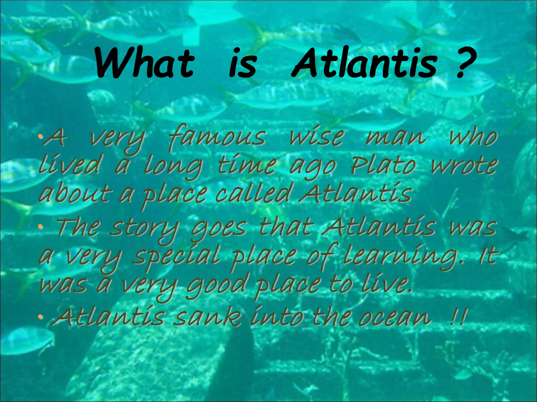 The lost city of atlantis. .. . .! | PPTX