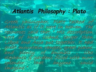 The lost city of atlantis. .. . .! | PPTX