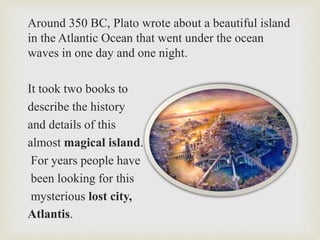 The Lost City Of Atlantis | PPTX