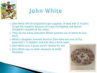 The Lost Colony of Roanoke | PPTX