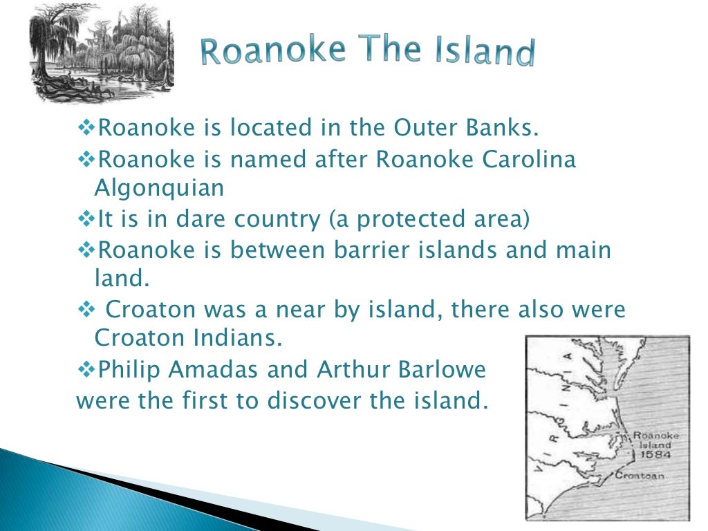 The Lost Colony of Roanoke