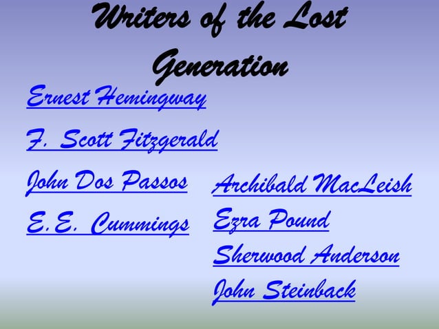 The lost generation finished | PPTX | Poetry | Books and Literature