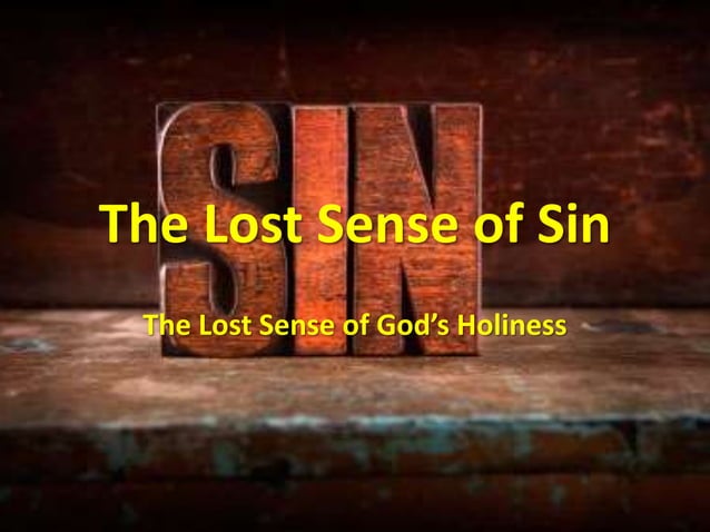 The lost sense of sin | PPTX | Christianity | Religion & Spirituality