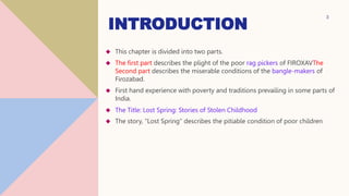 THE LOST SPRING BY ABHISHEK SINGH.pptx