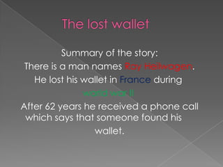The Lost Wallet by Ali 7E | PPTX