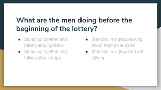 An overall discussion on The lottery | PPTX