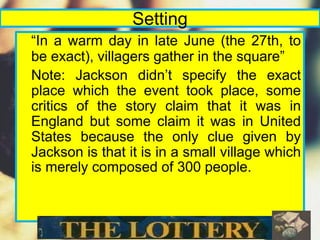 The lottery by Shirley Jackson | PPTX