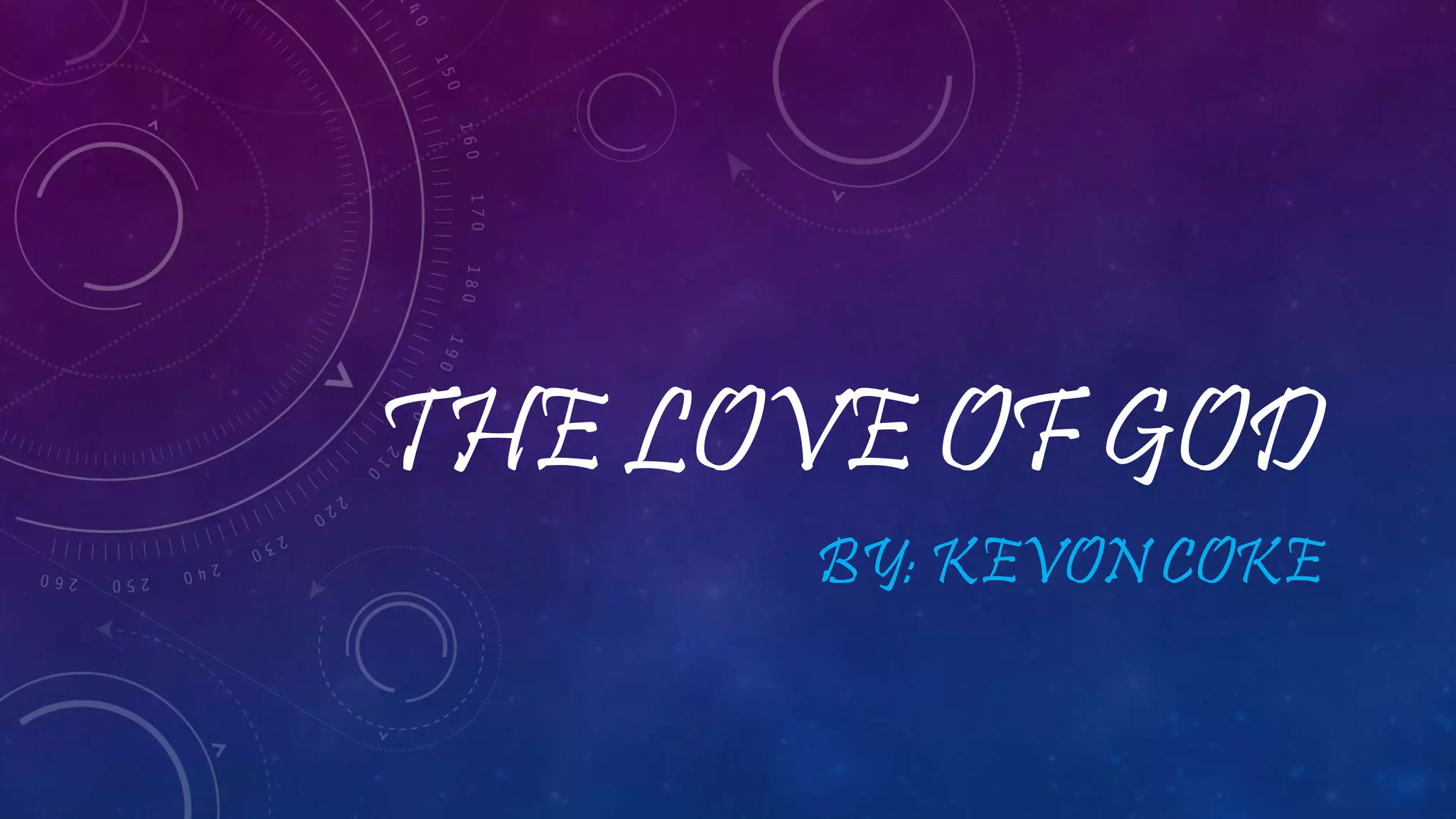 The Love of God | PPT