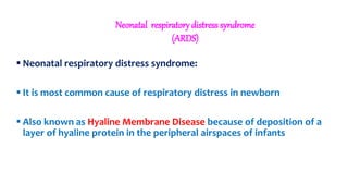 Respiratory Distress Syndrome (HYALINE MEMBRANE DISEASE) | PPTX