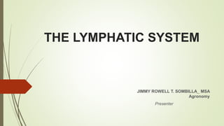THE LYMPHATIC SYSTEM.pptx