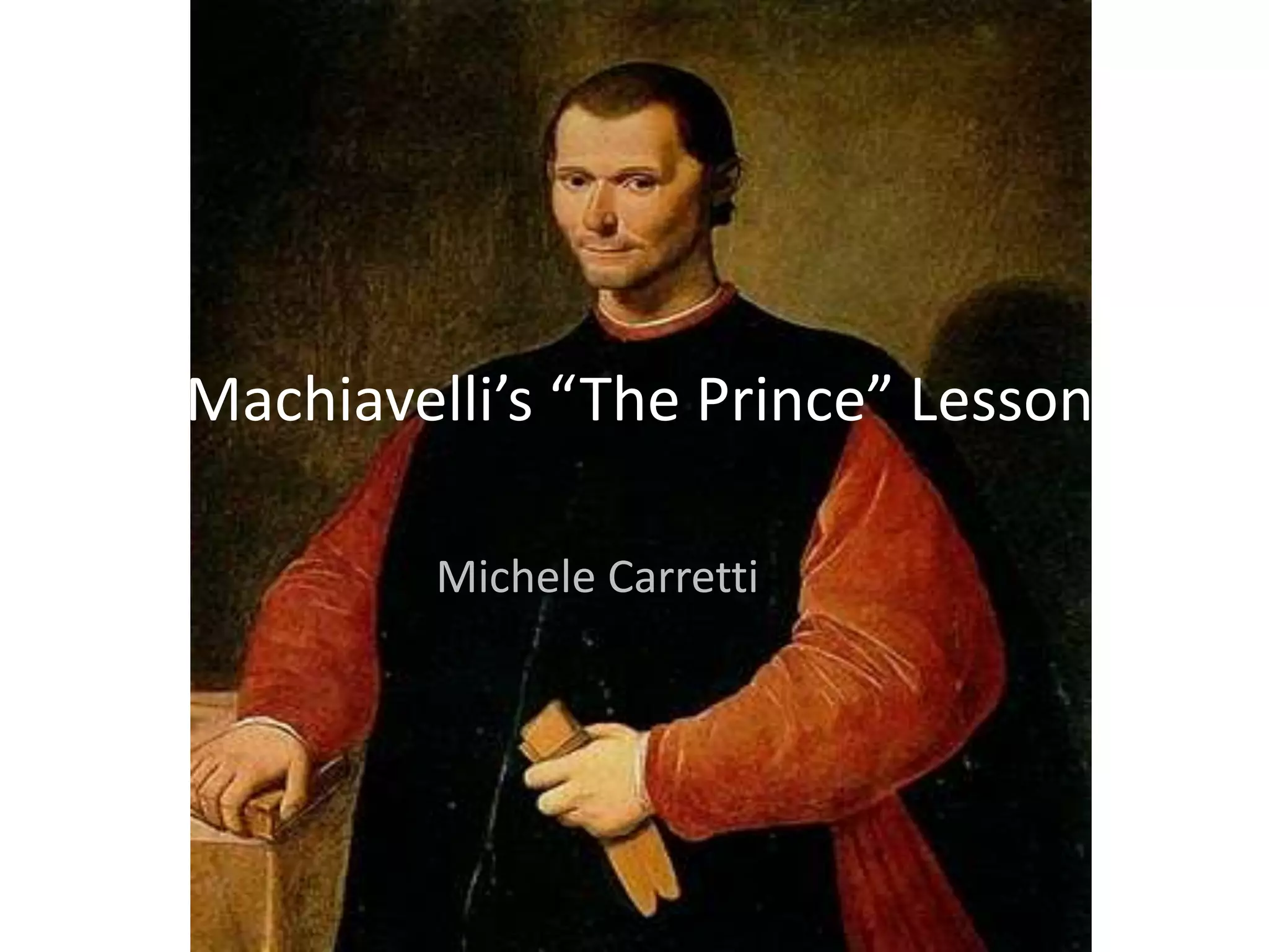 The Machiavelli’s Prince Lesson | PPTX