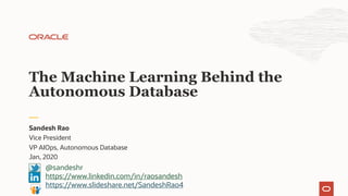 The Machine Learning behind the Autonomous Database ILOUG Feb 2020 | PPT