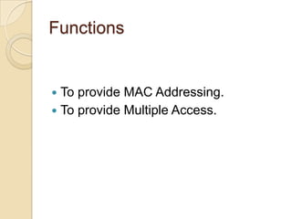 The mac layer | PPTX