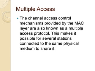 The mac layer | PPTX