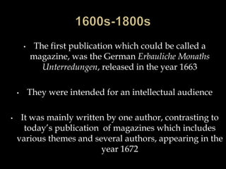 The magazine industry history | PPTX