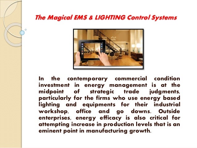 The magical ems & lighting control systems