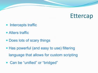 The magic of ettercap | PPTX | Information and Network Security | Computing