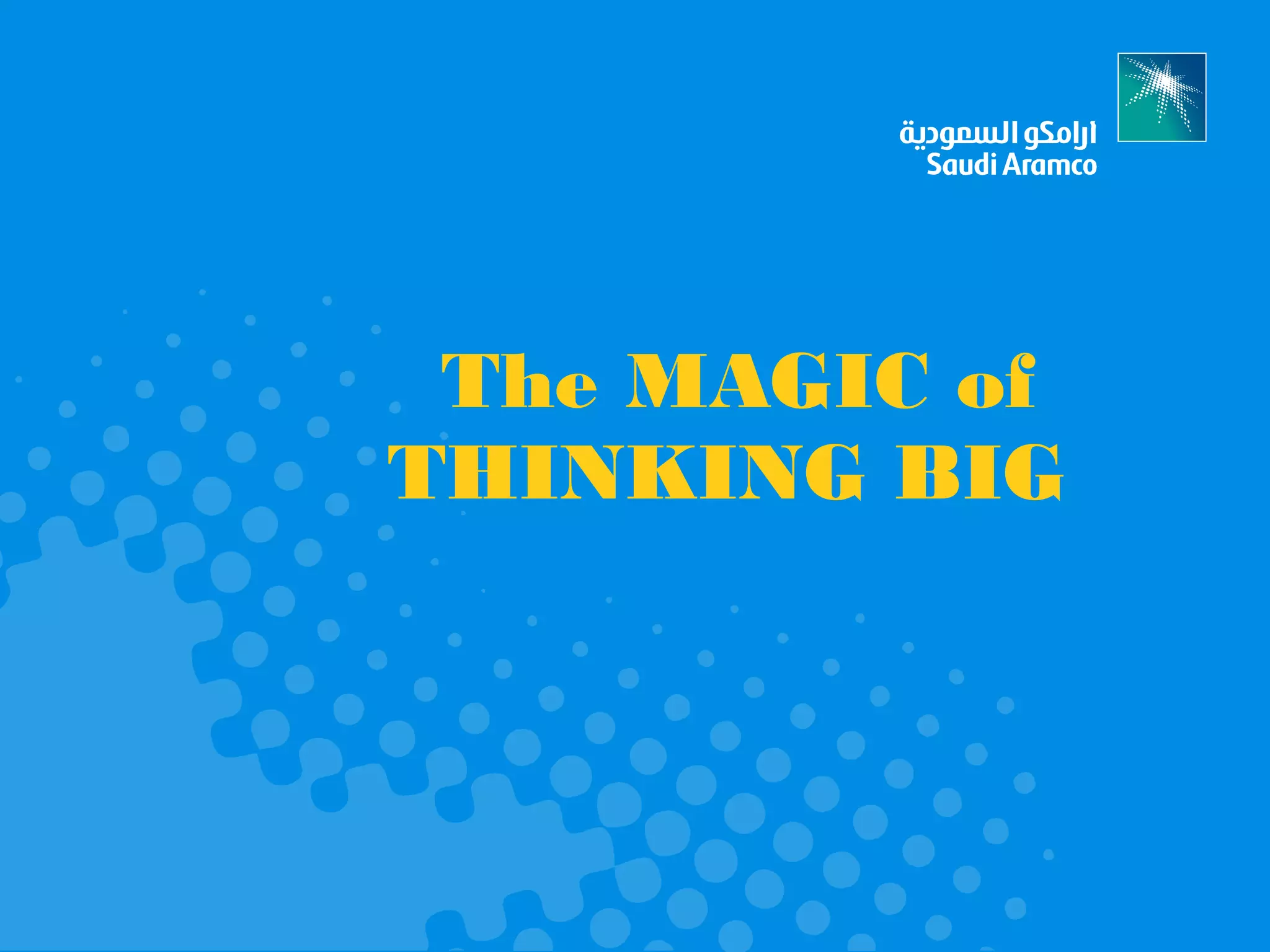 The magic of thinking big | PPT