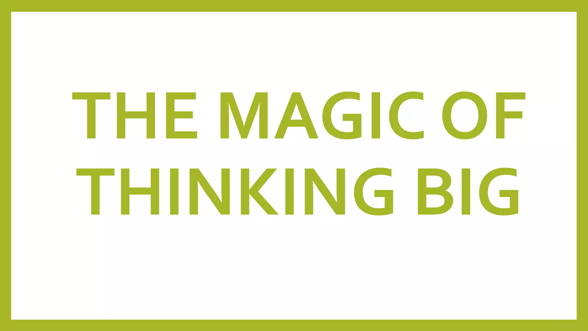 The magic of thinking big- AIESEC Kolkata | PPTX