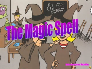 The magic spell | PPS