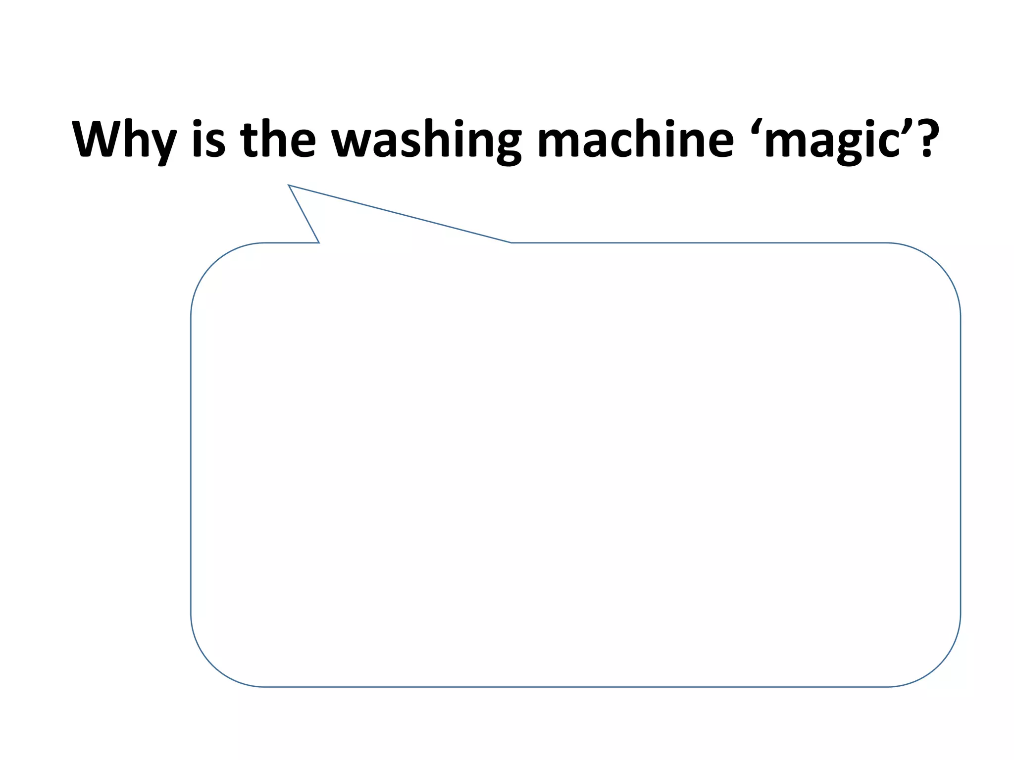The magic washing machine | PPT