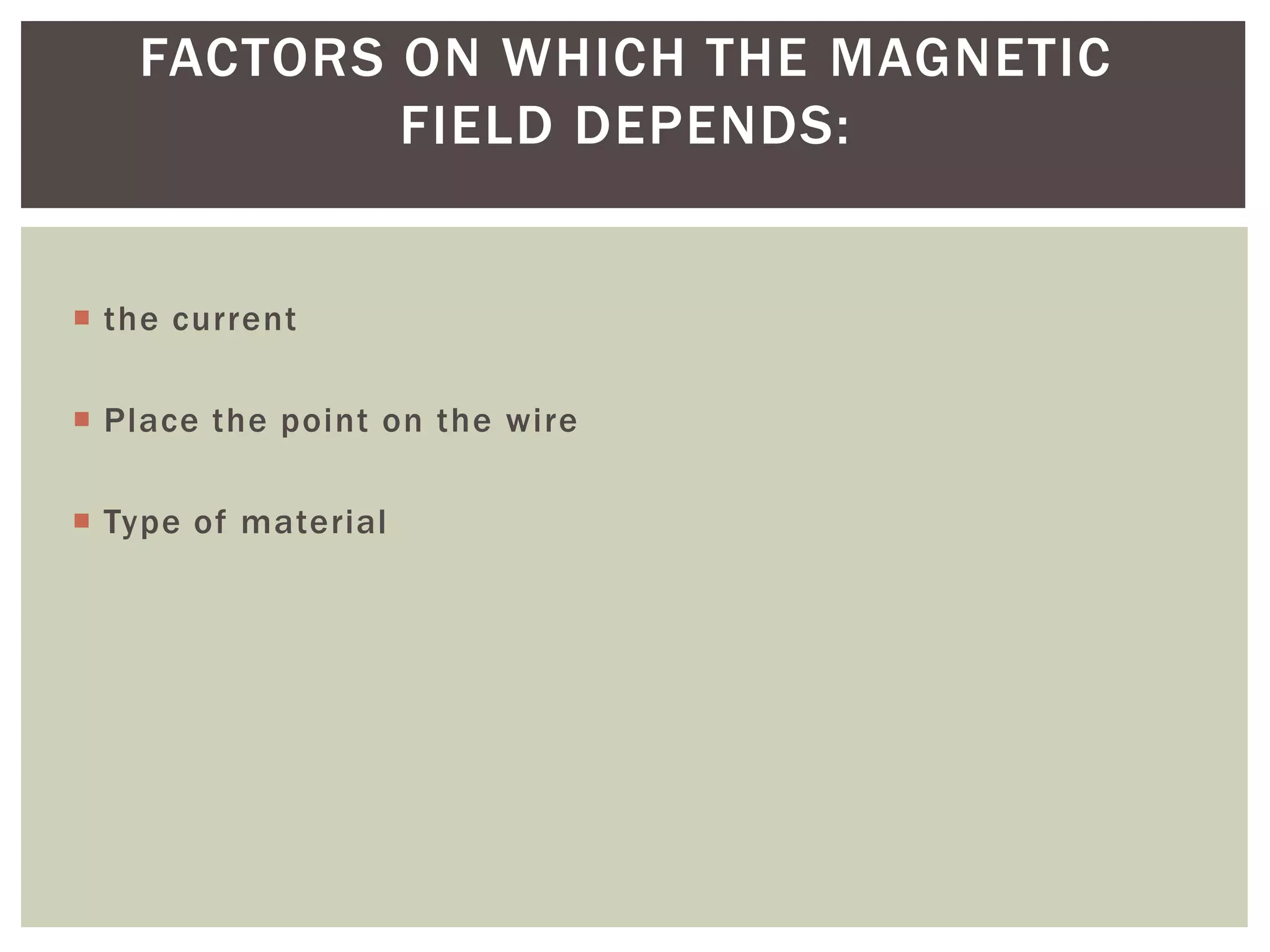 The magnetic field.pptx ctl | PPTX