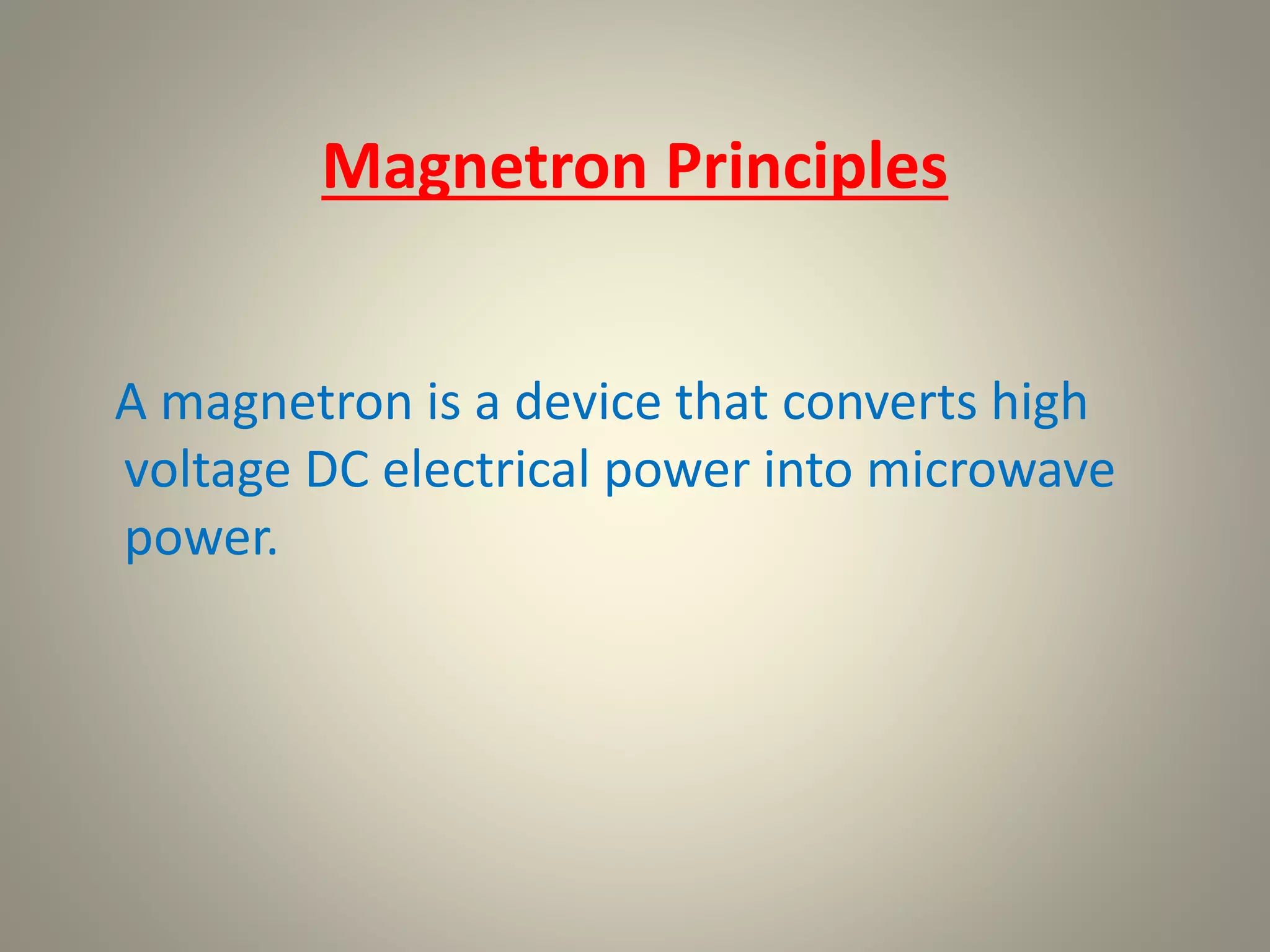 The magnetron | PPTX