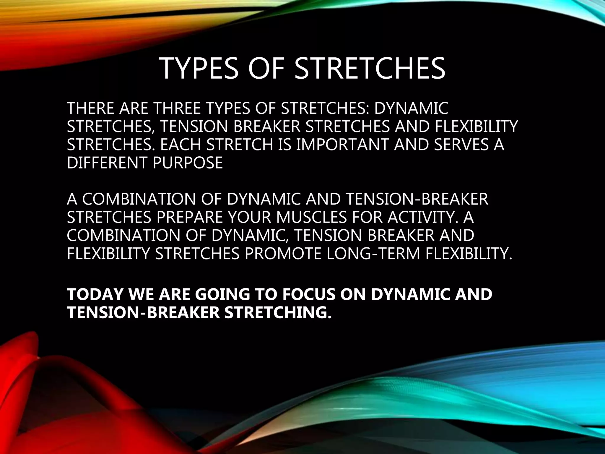 ACLP Stretches everyday. | PPTX