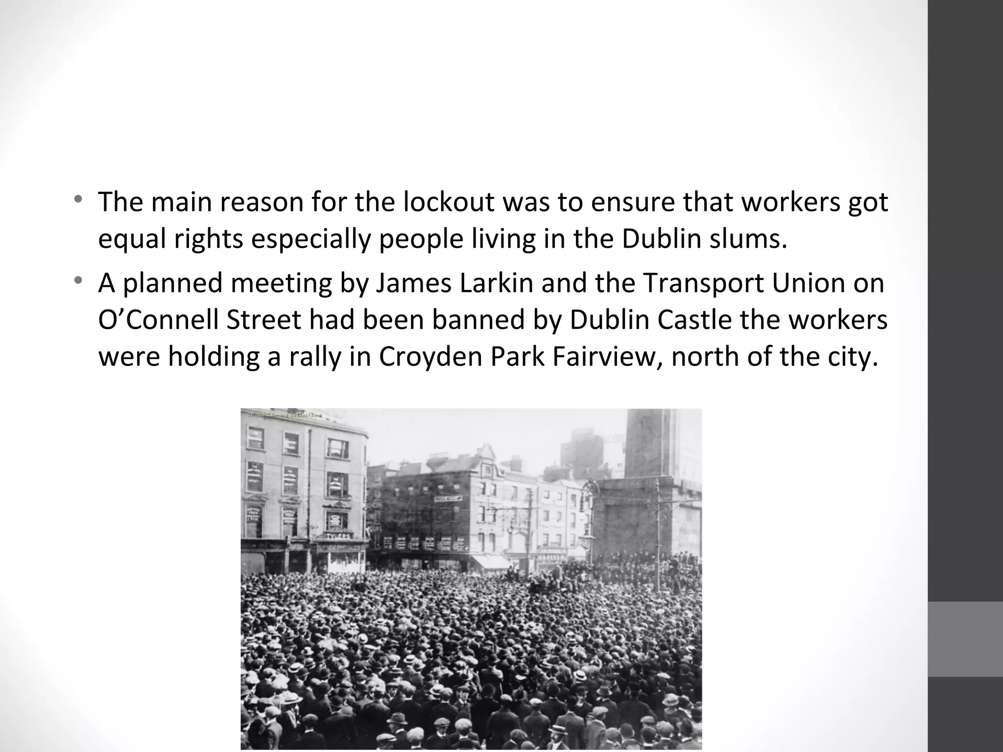 The main events of the 1913 lockout gh | PPT