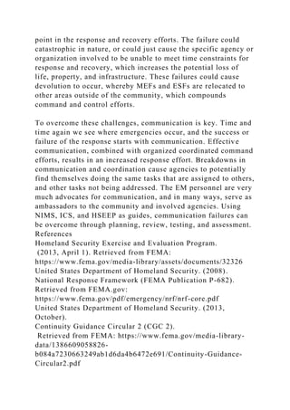 The main goal of my preparedness system is to respond to any emergen.docx