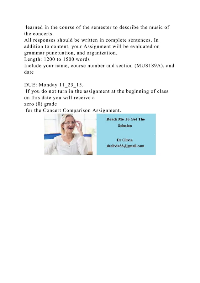 The main purpose of your concert comparison assignment is to articul.docx