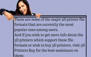 The Major 3D Printing File Formats | PPTX