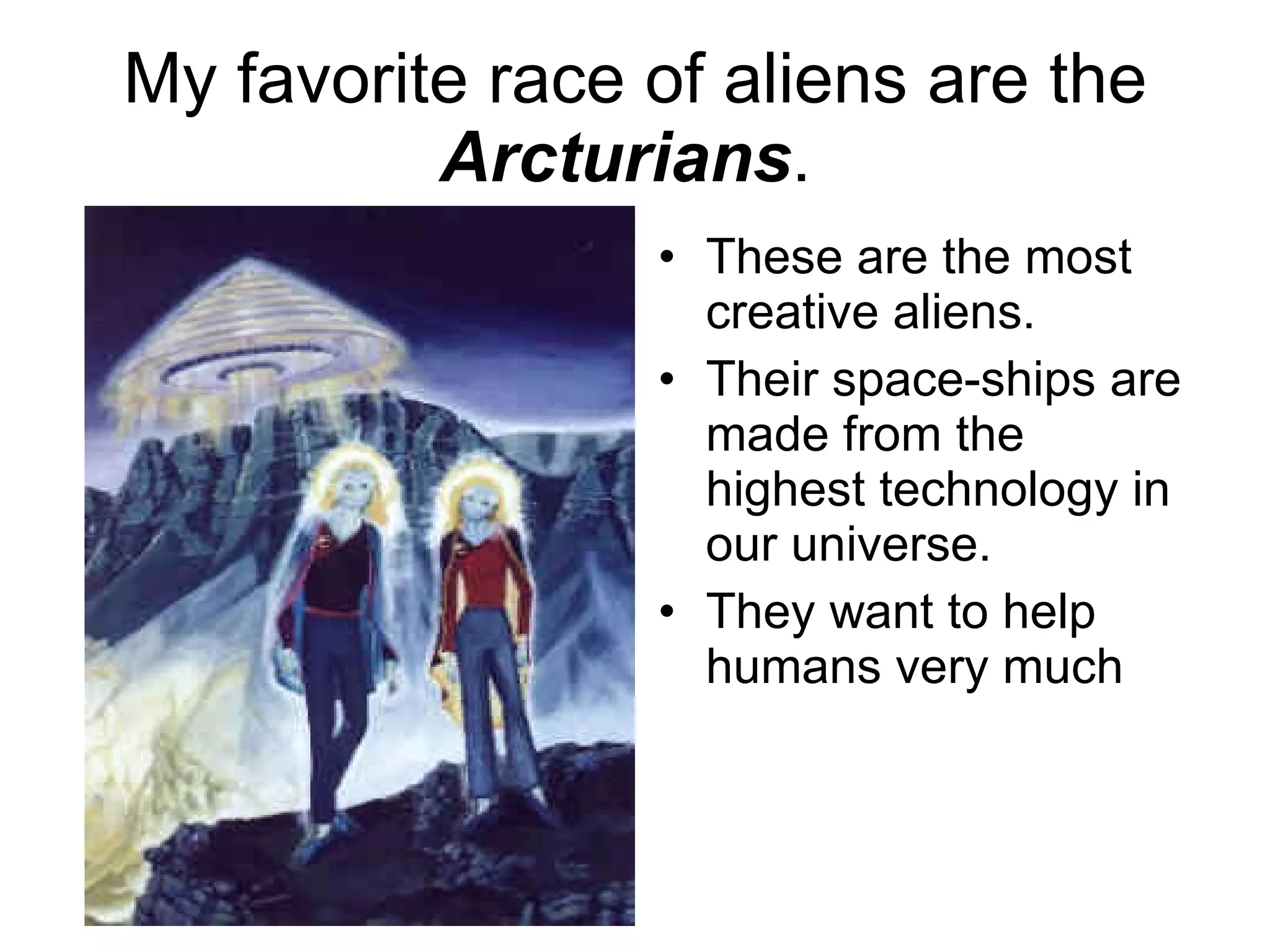 The Major Extraterrestrial Races | PPT