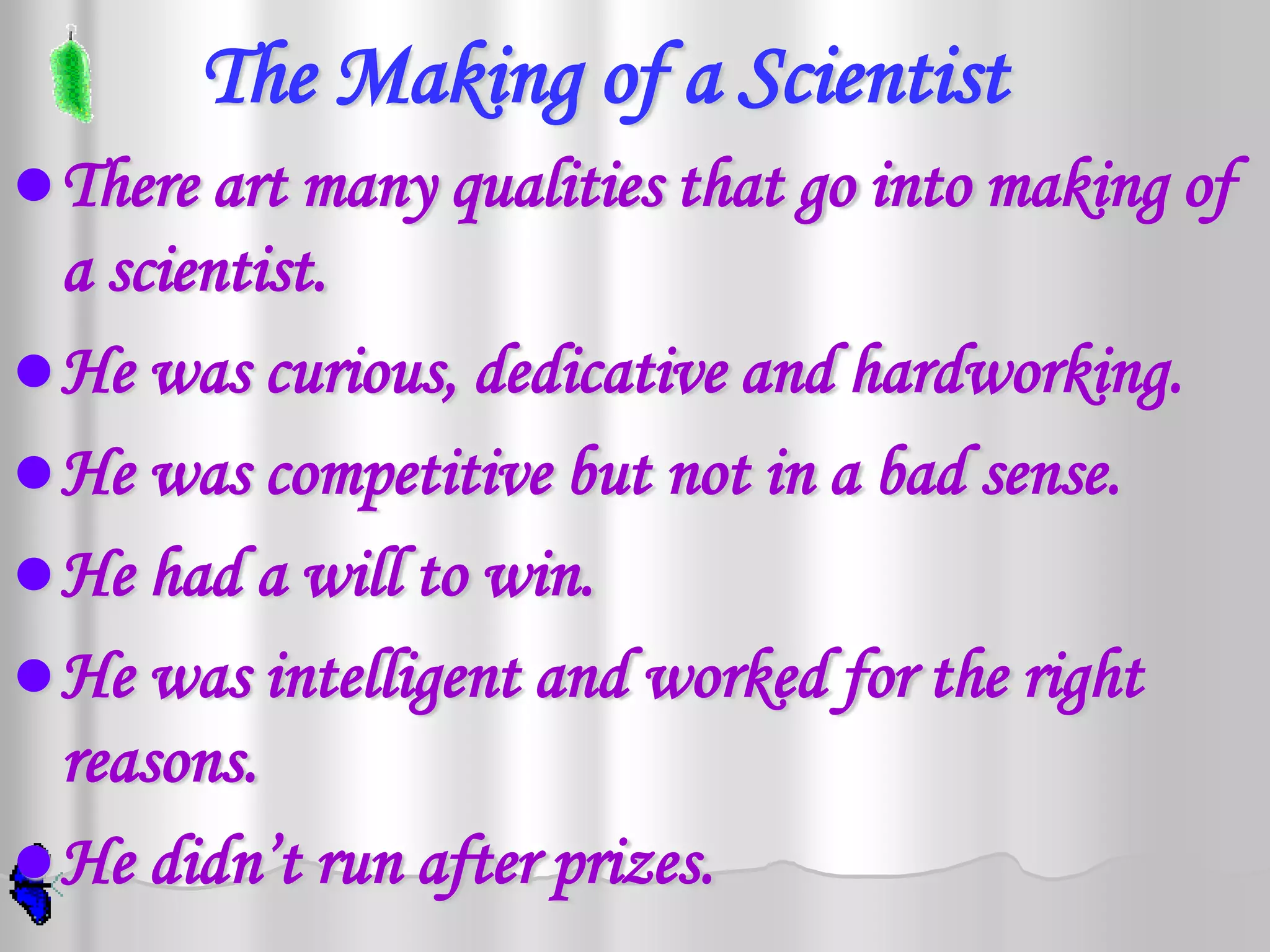 The making of a scientist | PPTX