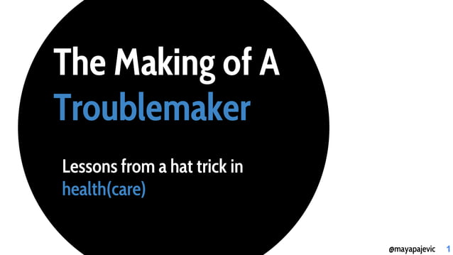 The Making of a Troublemaker UofC MD class 2023 | PPT