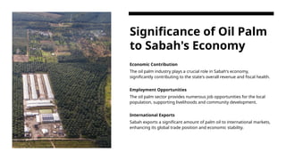 The Malaysian Oil Palm Industry in Sabah.pptx