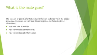 The male gaze | PPT