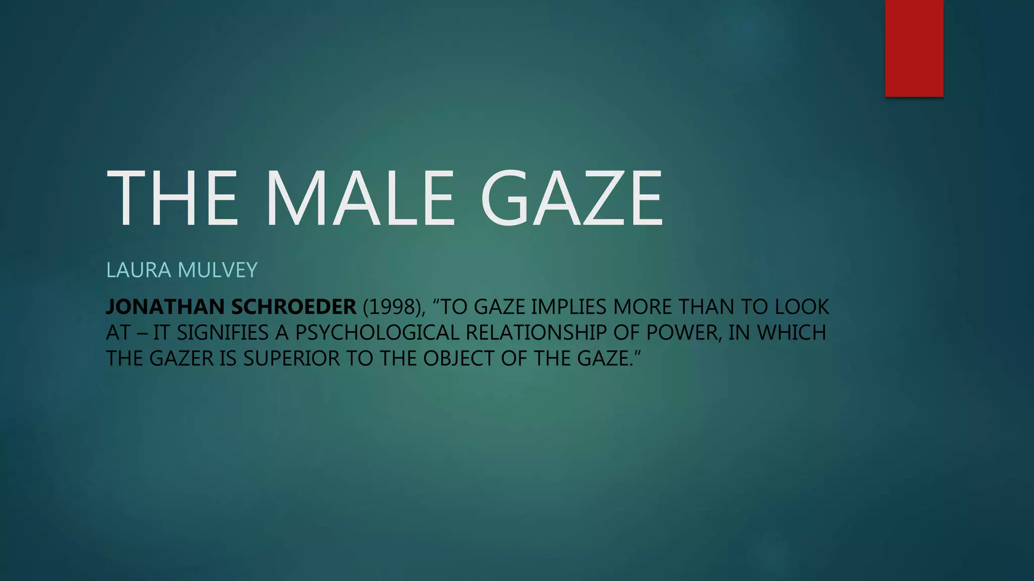 The male gaze | PPT