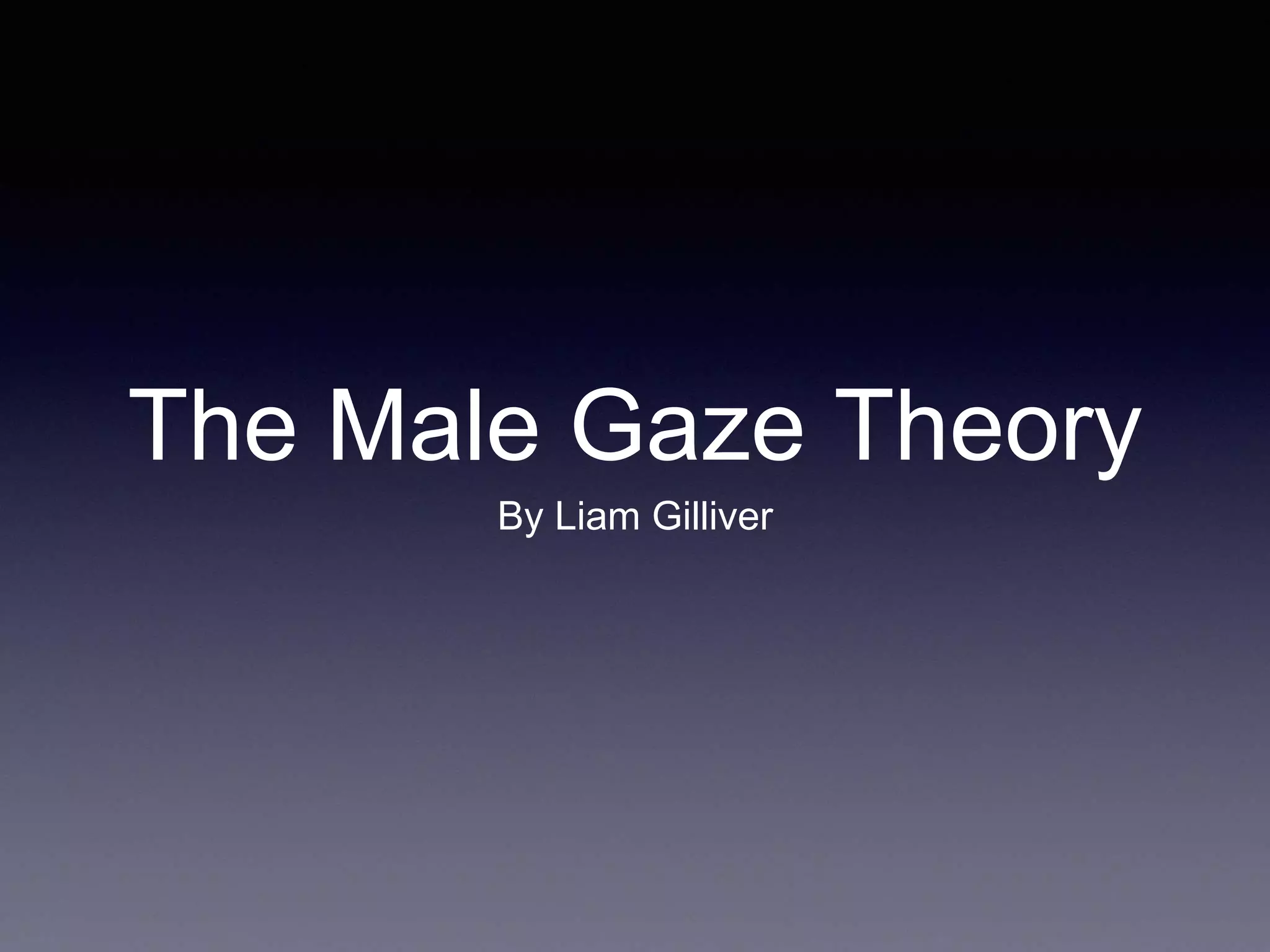 The male gaze theory | PPT