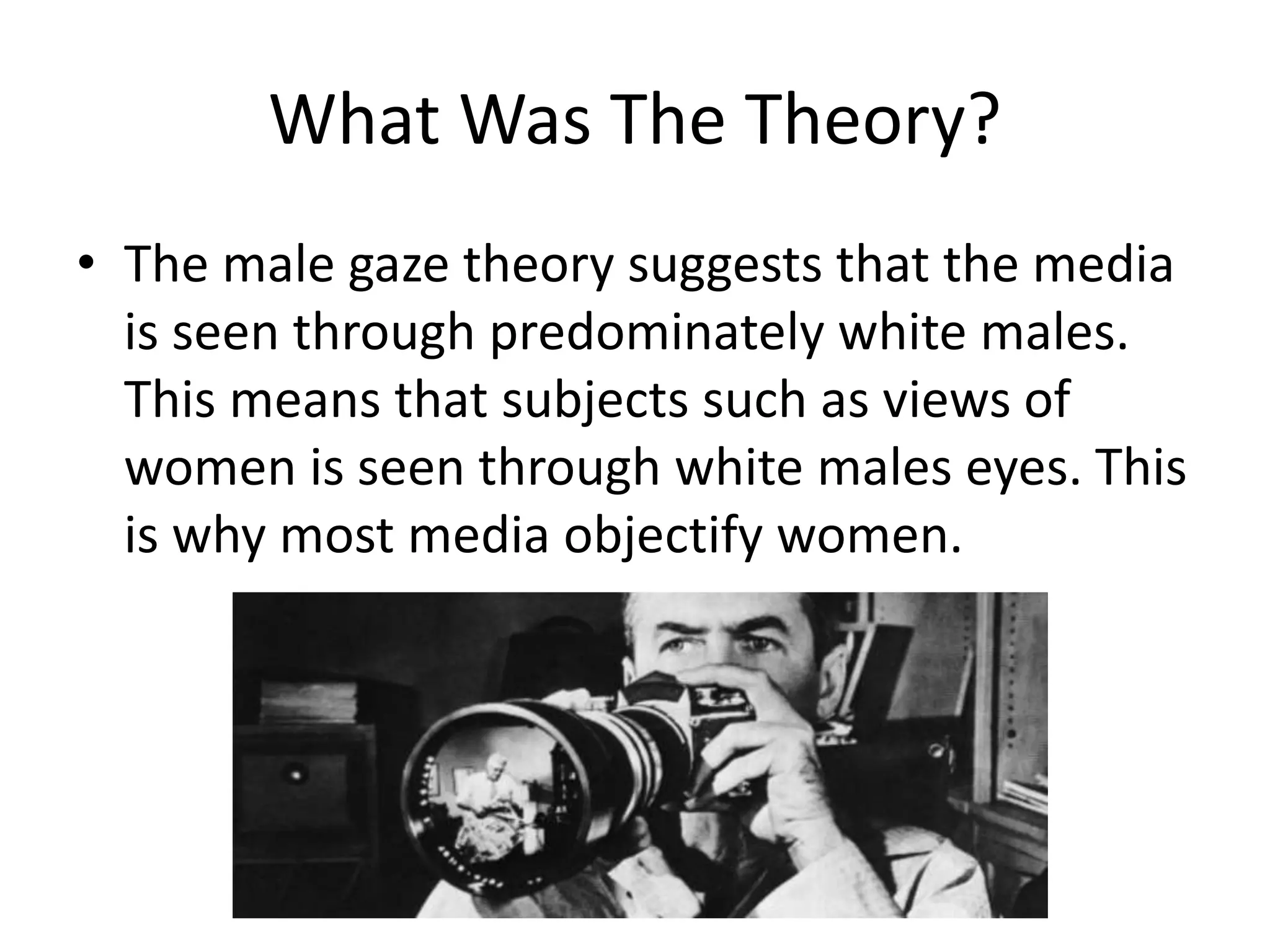 The male gaze theory | PPTX