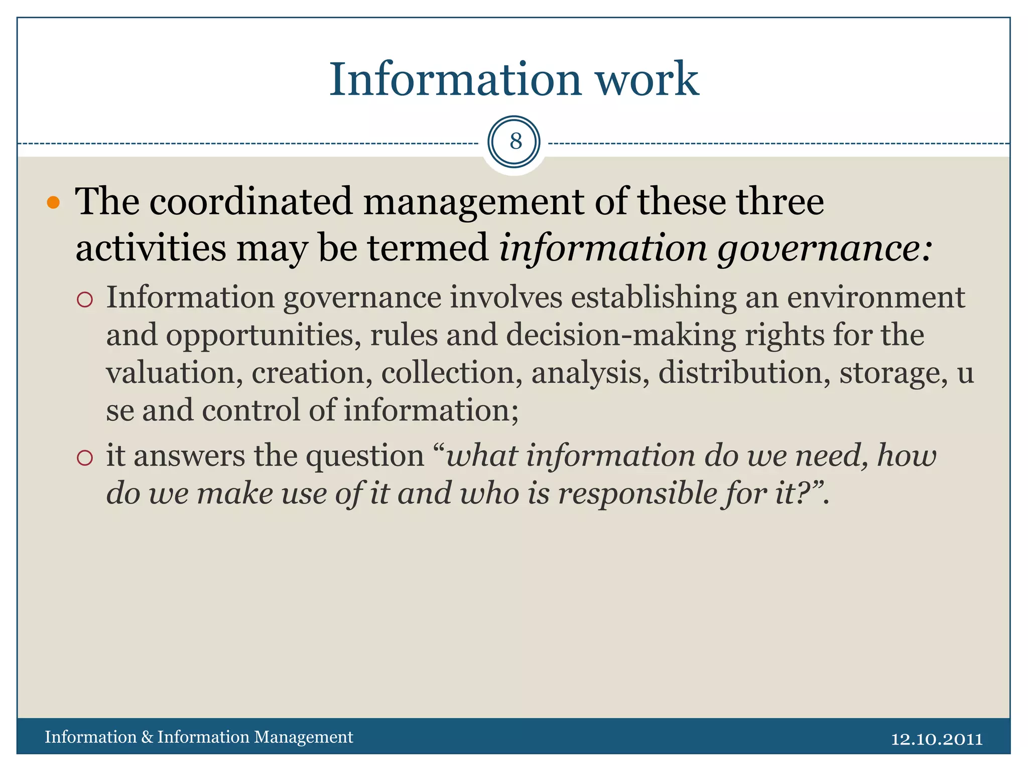The management of organizational information | PPTX