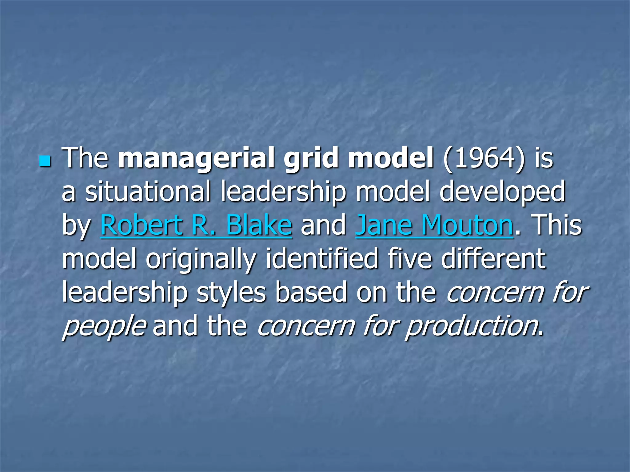 The managerial grid presentation | PPTX