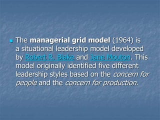 The managerial grid presentation | PPTX
