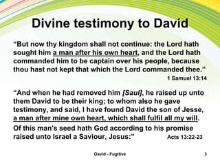 The man david – the fugitive | PPTX | Christianity | Religion ...