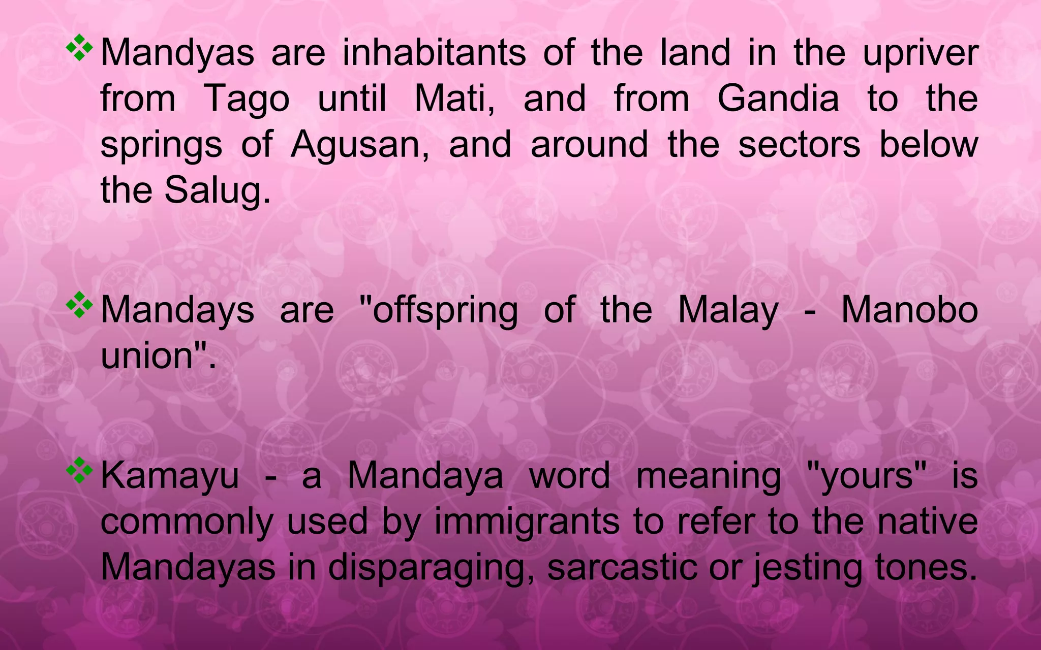 The mandaya of davao oriental | PPT