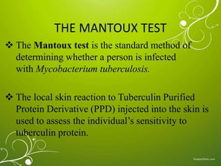 The mantoux test | PPTX