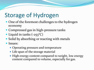 The manufacturing and storage of hydrogen | PPTX